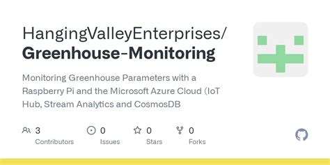 GitHub HangingValleyEnterprises Greenhouse Monitoring Monitoring Greenhouse Parameters With A