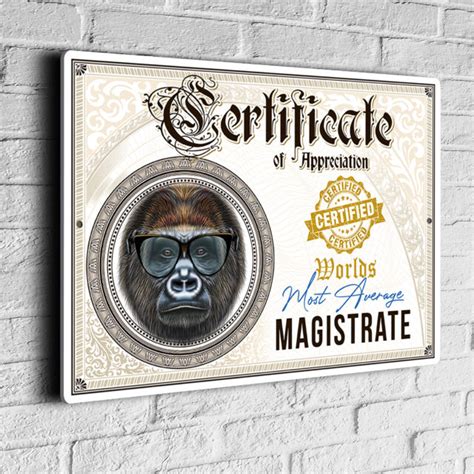 Fun Magistrate Certificate Magistrate Certificates Magistrate Ts