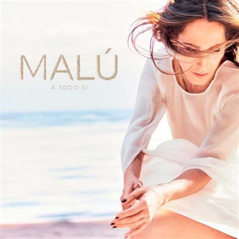MALÚ celebra años de carrera con su nuevo álbum A TODO SÍ Sony Music España