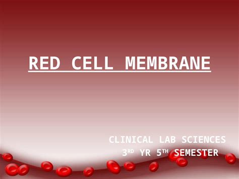 Pptx Red Cell Membrane Dokumen Tips