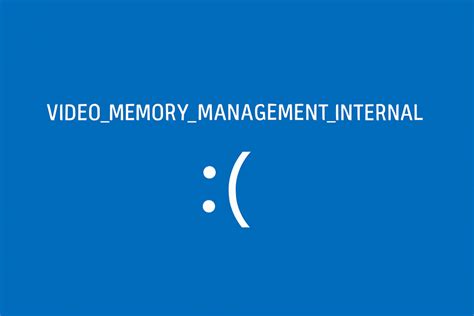 Fix VIDEO MEMORY MANAGEMENT INTERNAL Blue Screen Error On Windows Outbyte Official Blog