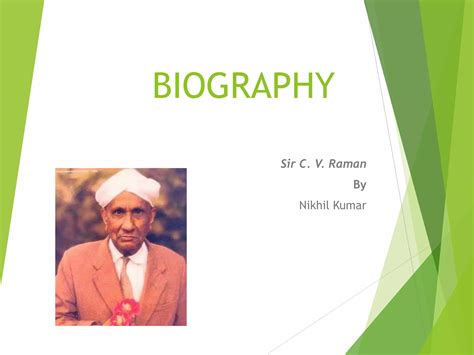 C V Raman Biography Ppt