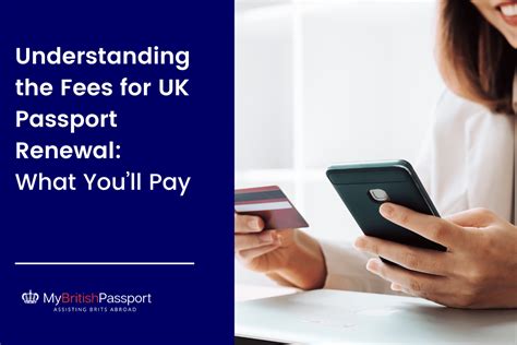 Understanding Fees For Uk Passport Renewal Mybritishpassport