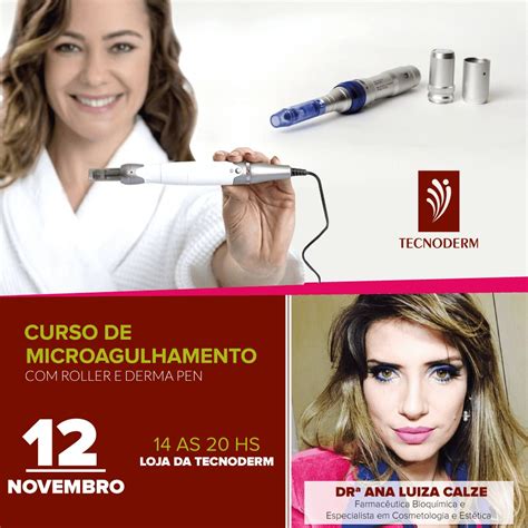 Curso Microagulhamento Com Dermapen E Roler Revista Atenção