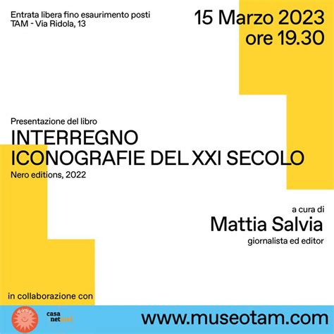 Presentazione Interregno Iconografie Del XXI Secolo Al TAM