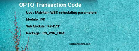 OPTQ SAP Tcode For Maintain WBS Scheduling Parameters OPTQ SAP Tcode For Maintain WBS Scheduling Parameters