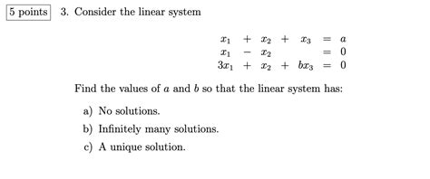solved 3 consider the linear system x1 x2 x3 a x1−x2 0