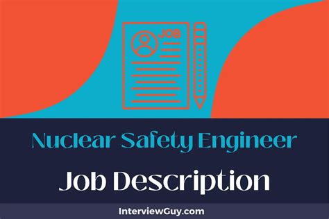 Nuclear Safety Engineer Job Description [updated For 2025]