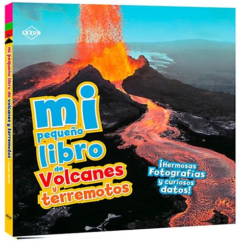 Mi Pequeño Libro De Volcanes Y Terremotos Qirutoys