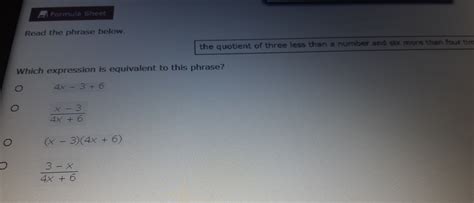 formula sheet read the phrase below the quotient of three less than a