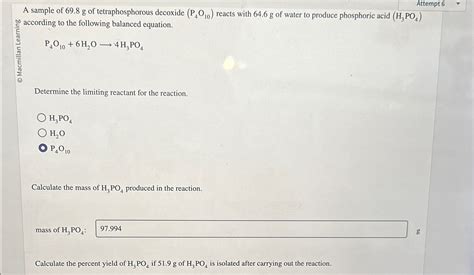 Solved A Sample Of 69 8g ﻿of Tetraphosphorous Decoxide