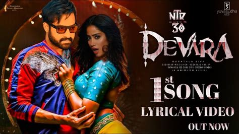 Devara First Lyrical Video Song NTR Jahnvi Kapoor KoratalaSiva Anirudh Devara Official