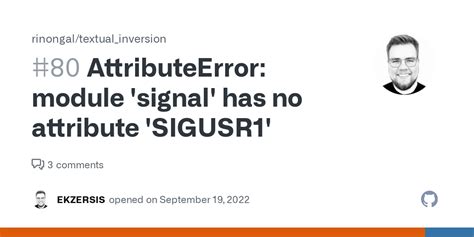 Attributeerror Module Signal Has No Attribute Sigusr1 · Issue 80 · Rinongaltextual