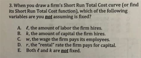 3 when you draw a firm s short run total cost curve