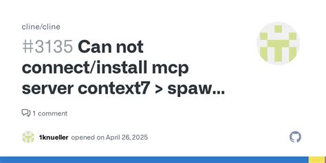 Can Not Connectinstall Mcp Server Context7 Spawn Context7 Mcp Enoent Spawn Context7 Mcp