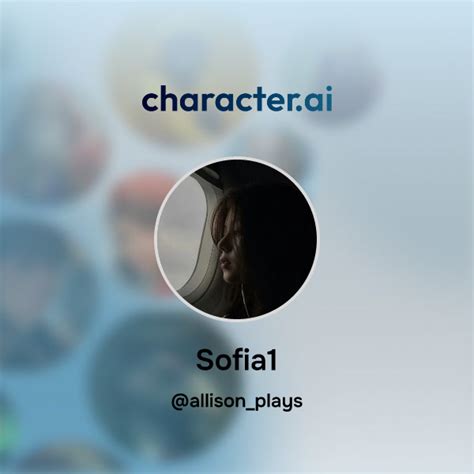 Chat With Sofia1 Character Ai Ai Chat Reimagined Your Words Your World