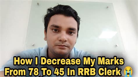 How I Decrease My Marks From 78 To 45 In Rrb Clerk 😭 Banking Masti