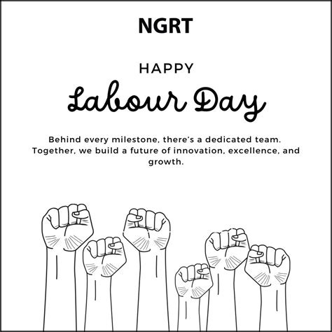 Ngrt Happylabourday Everyeffortcounts Ngrt