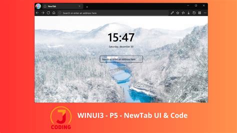 🚀 winui3 series part 5 newtab ui and code youtube