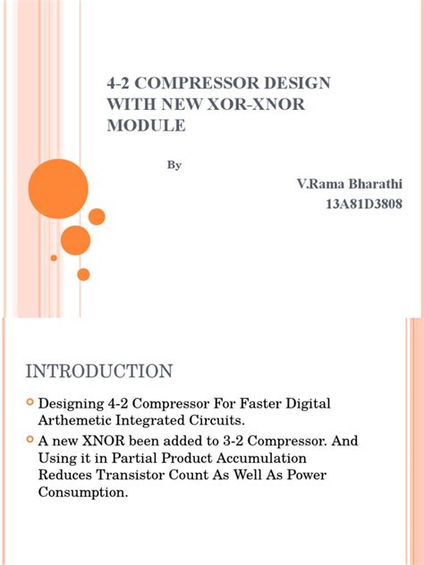 4 2 Compressor Design With New Xor Xnor Module Pdf Cmos Logic Gate