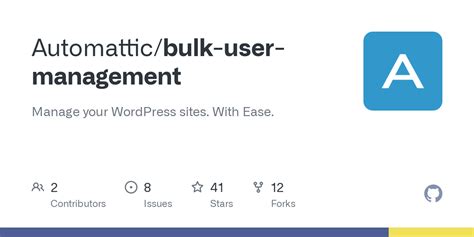 Github Automatticbulk User Management Manage Your Wordpress Sites With Ease