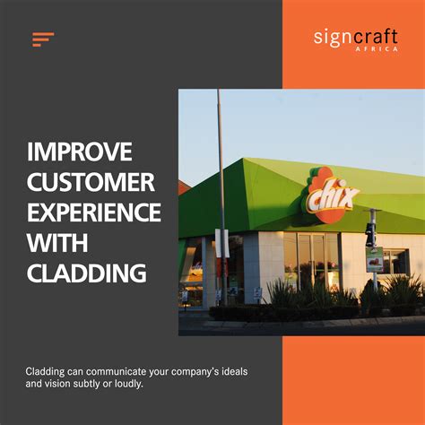 Improve Customer Experience With Cladding Let Your Signage Improve Your Improve Customer Experience With Cladding Let Your Signage Improve Your
