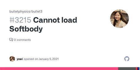 Cannot Load Softbody Issue 3215 Bulletphysics Bullet3 GitHub