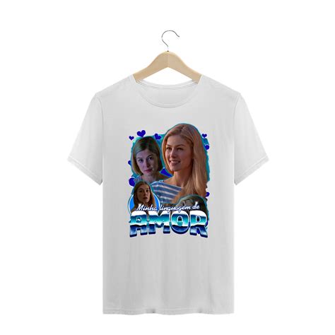 T Shirt Plus Size Minha Linguagem De Amor Amy Dunne R Em