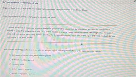 Solved The Arguments For Restricting Trade Suppose There Chegg