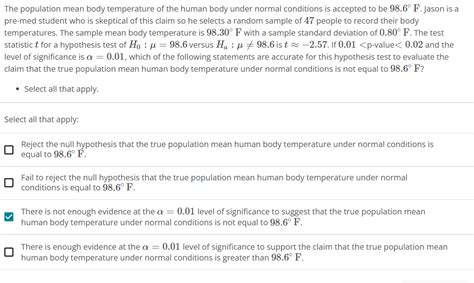 Solved The Population Mean Body Temperature Of The Human Chegg