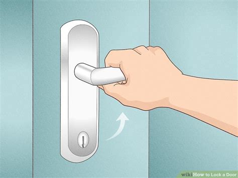 5 Ways To Lock A Door WikiHow