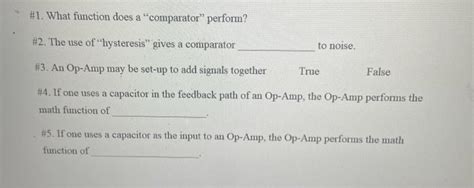 solved 1 what function does a comparator perform 2