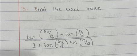 solved find the exact value