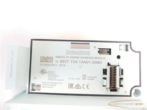 Siemens 6es7154 1aa01 0ab0 E Stand 2 Et 200pro Interface Module Sn C H2e37511 In Remscheid Germany