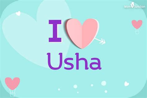 Explore Usha Meaning Origin And Popularity