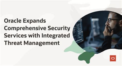 Oracle Strengthens Cloud Security Offerings With Integrated Threat