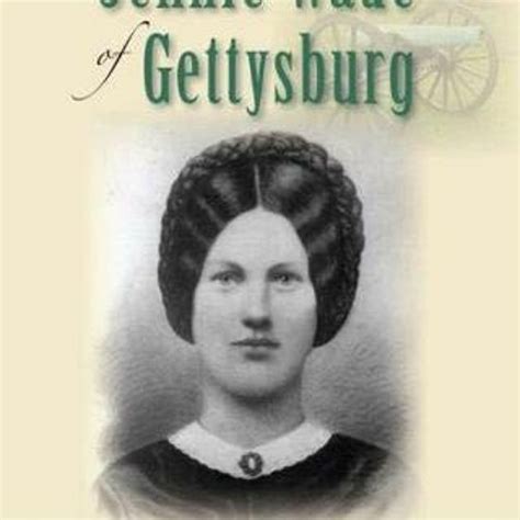 Stream Jennie Wade Of Gettysburg The Complete Story Of The Only