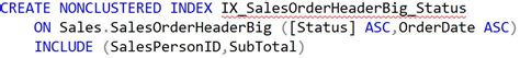 more on column order indexes part 2 sqlservercentral