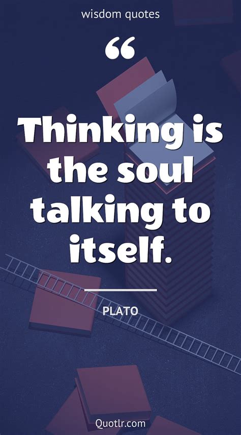 110 Plato Quotes About Reality Politics Democracy Quotlr