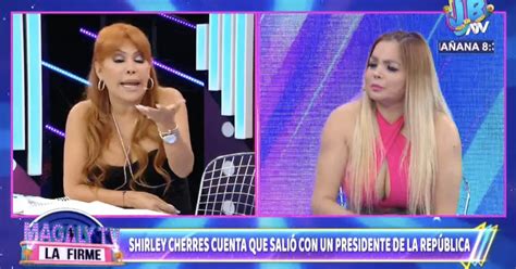 Shirley Cherres Revela Que Tuvo Un ‘affaire Con Alan García En