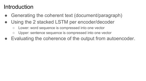 A Hierarchical Neural Autoencoder For Paragraphs And Documents Ppt