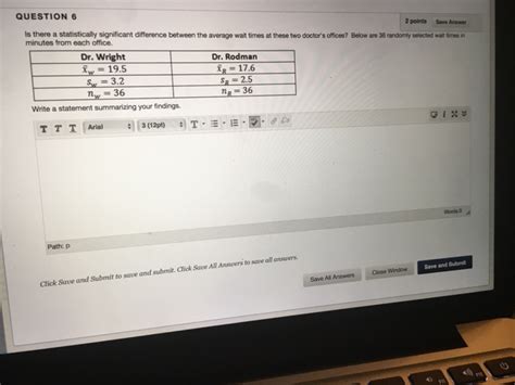 Solved Is There A Statistically Significant Difference Chegg