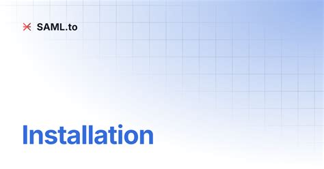 Installation Samlto
