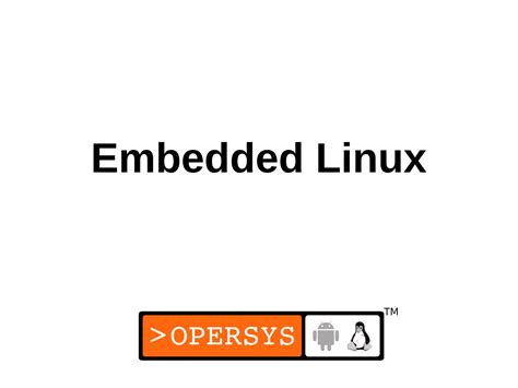 Embedded Linux 120203pdf Operating Systems Computer Software And Applications