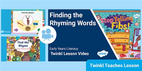 Stop Telling Fibs Video Lesson Eyfs Rhyming Words