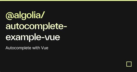 Algolia Autocomplete Example Vue Codesandbox