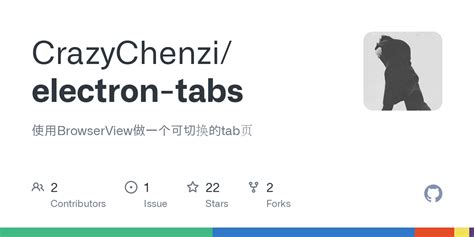 Github Crazychenzielectron Tabs 使用browserview做一个可切换的tab页