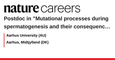Postdoc In ”mutational Processes During Spermatogenesis And Their