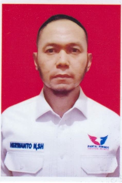 Profil Herwanto N Sh Info Pemilu