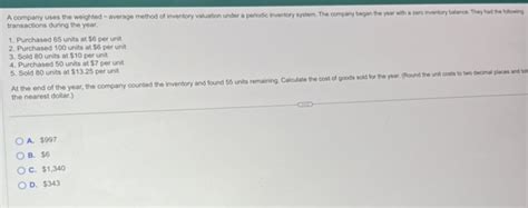 A Company Uses The Weighted Average Method Of Studyx